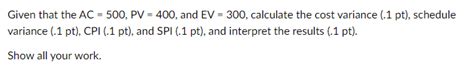 Solved Given That The Ac500pv400 And Ev300 Calculate