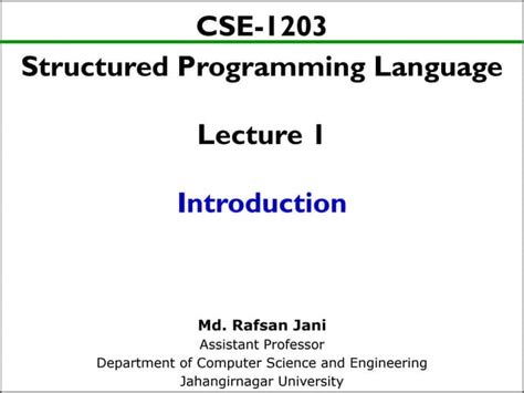 Cse 1203 Lecture 01 Introduction For C Programmingpptx