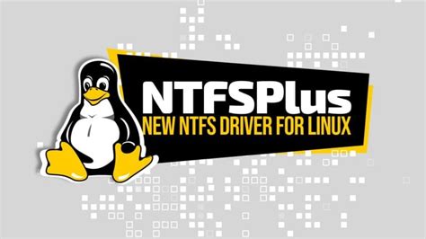 Ntfsplus Proposed As New Ntfs Driver For Linux