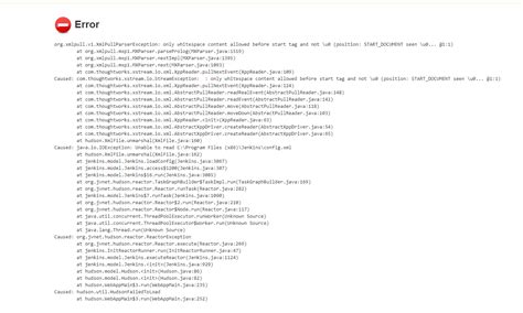 jenkins error org xmlpull v1 xmlpullparserexception stack overflow