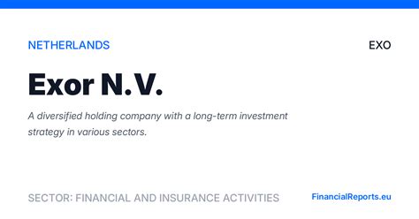 Exor N V Investor Relations Filings Financial Statement