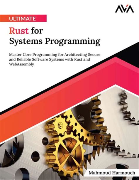 🔥 Скачать бесплатно Ultimate Rust For Systems Programming Master Core