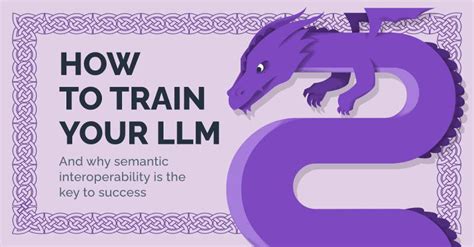 Ivana Naeymi Rad On Linkedin How To Train Your Llm And Why Semantic Interoperability Is The