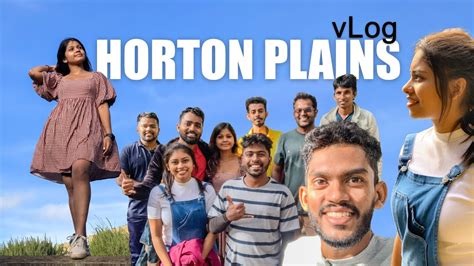 Day 011 අසිරිමත් හෝර්ටන් තැන්න Travel To Nuwara Eliya Part 02 Youtube