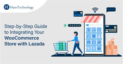 step by step guide to integrating your woocommerce store with lazada