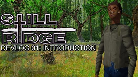 still ridge unity ps1 style devlog 01 introduction youtube