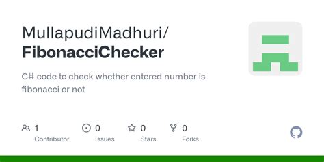 Github Mullapudimadhurifibonaccichecker C Code To Check Whether