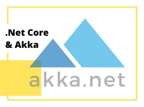 Akka In Net Core With DI And Supervision Net Core Central