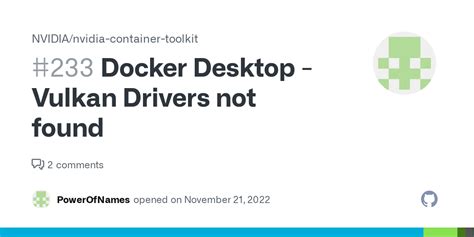 docker desktop vulkan drivers not found · issue 233 · nvidia nvidia