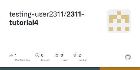 Github Testing User23112311 Tutorial4