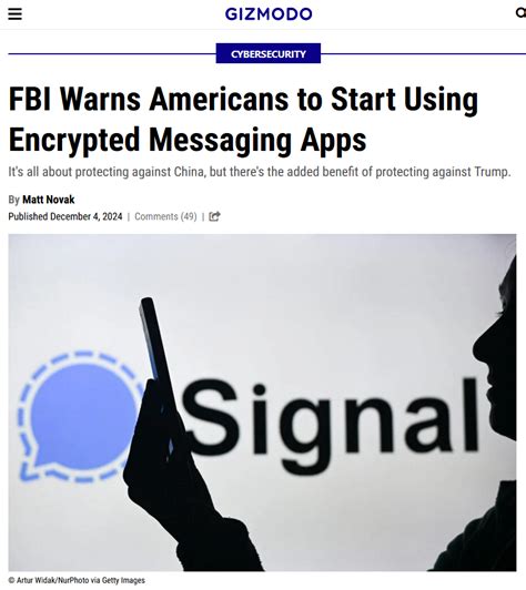 The Same Fbi That Spies On You Also Thinks You Should Maybe Use Encrypted Messaging Album On