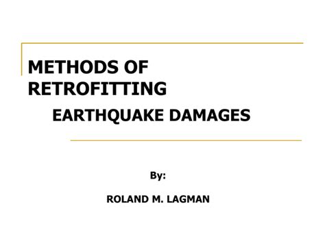 METHODS OF RETROFITTING