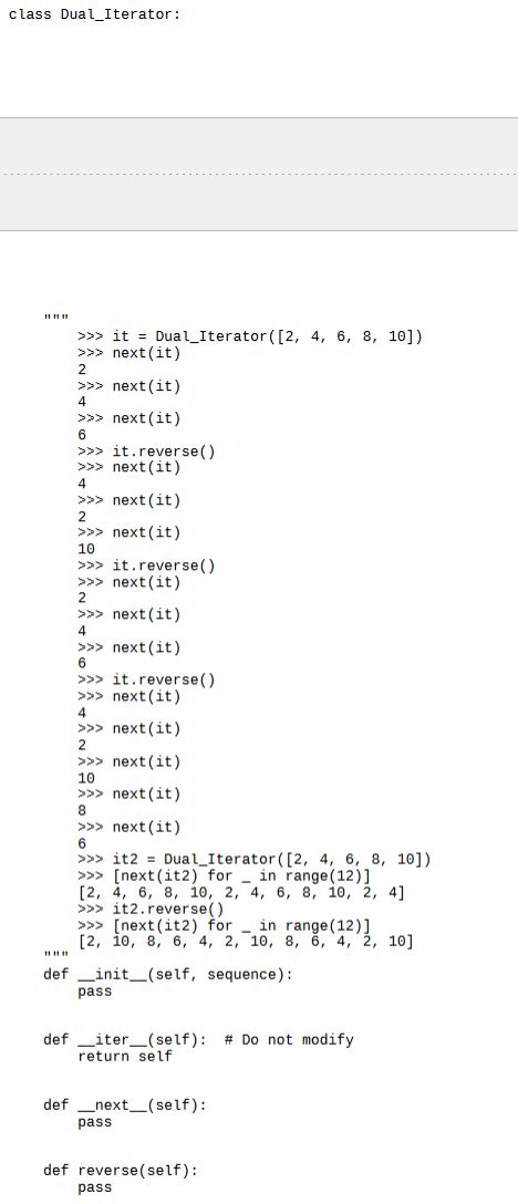 Solved Dualiterator 3 Pts An Iterator That Can Iterate