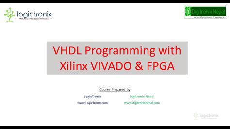 Learn Vhdl Programming With Xilinx Vivado And Zynq Fpga Youtube