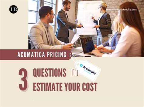 Acumatica Pricing 3 Questions To Estimate Your Cost