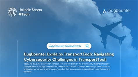 Bugbounter Explains Transporttech Navigating Cybersecurity Challenges In Transporttech