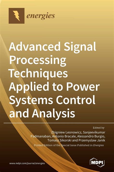 Advanced Signal Processing Techniques Applied To Power Systems Control