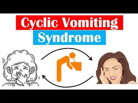 Cyclic Vomiting Syndrome Cvs Causes Triggers Dietary Signs