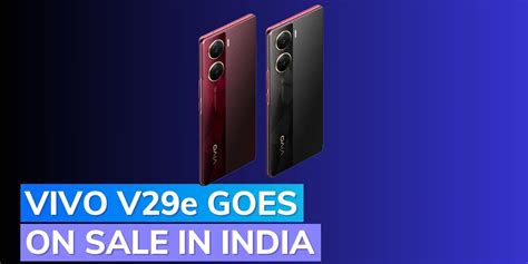 Vivo V E First India Sale Today Check Price Specs Launch Offers Editorji