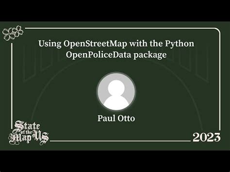 Using OpenStreetMap With The Python OpenPoliceData Package OpenStreetMap US