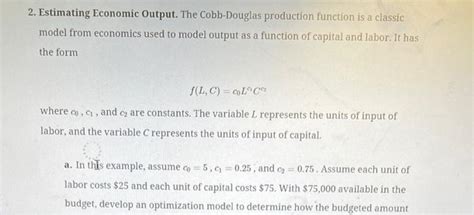 2 Estimating Economic Output The Cobb Douglas