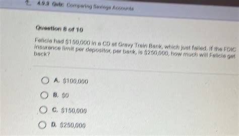 Solved 493 Quts Comparing Savings Accounts Queation 8 Of 10 Felicia