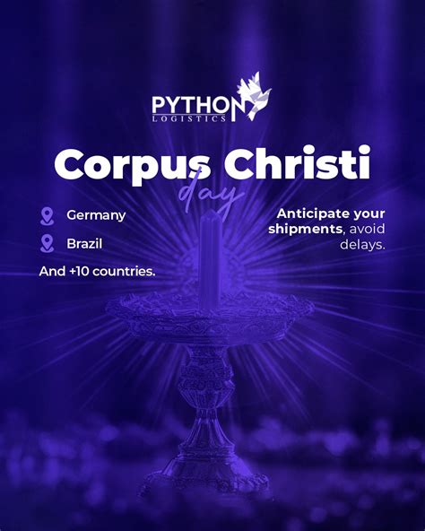 Python Logistics On Linkedin Pythonlogistics Corpuschrist Holiday
