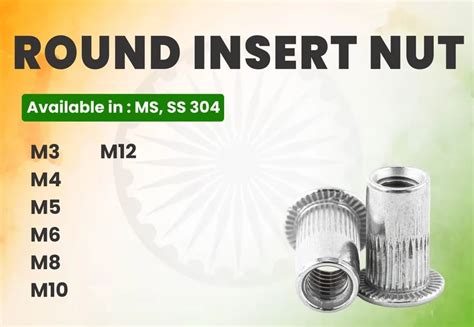 Round Insert Nut M3 M12 Price And Specifications Tayal Screw India
