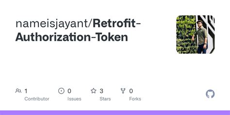 GitHub Nameisjayant Retrofit Authorization Token