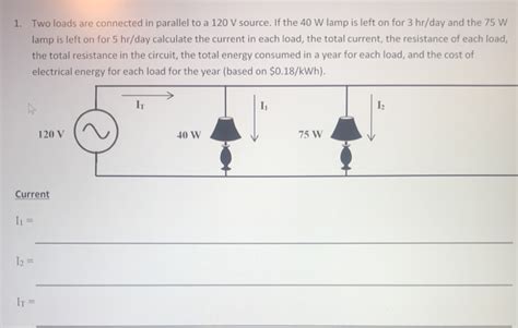 Solved Two Loads Are Connected In Parallel To A 120 V
