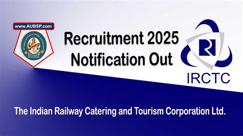 Irctc Recruitment 2025 Apply For Group General Manager Catering Post