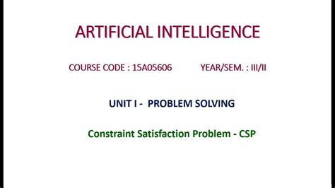constraint satisfaction problem artificial intelligence unit i