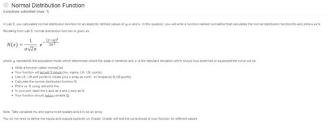 solved normal distribution function o solutions submitted