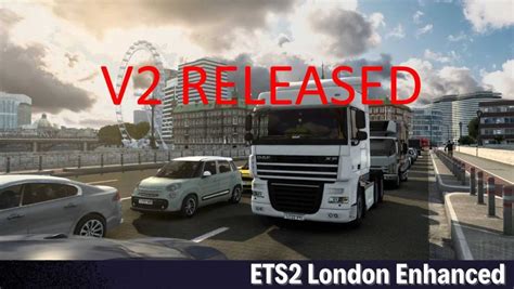 London Enhanced V20 Ets2 Euro Truck Simulator 2 Mods American