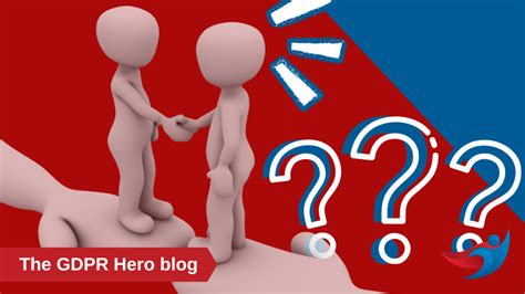 Consent As Lawful Basis For Processing Personal Data Gdpr Hero