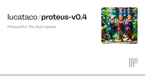 Examples Lucataco Proteus V0 4 Replicate