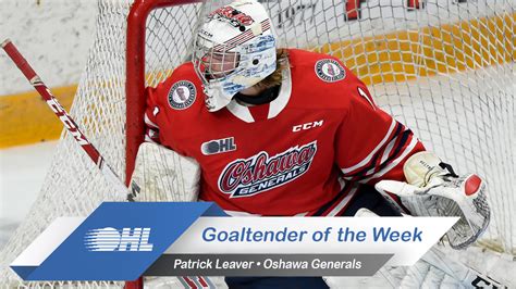 Generals Patrick Leaver Named Ohl Goaltender Of The Week Ontario Hockey League