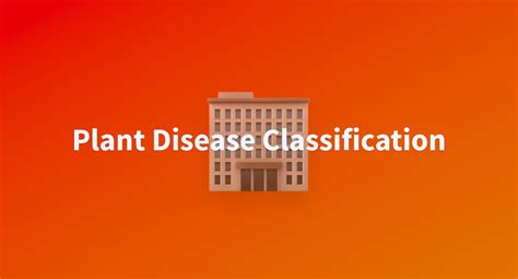 Diginsa Plant Disease Classification At Main