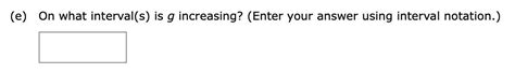 solved the graph of a function g is given a state the