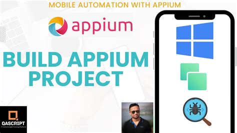 appium tutorial part 7 mobile automation build appium project with