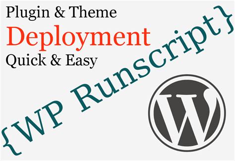 Easy Wordpress Plugin And Theme Deployment With Wp Runscript Plugin · Journalxtra