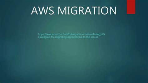 Aws Migration Strategies Pptx