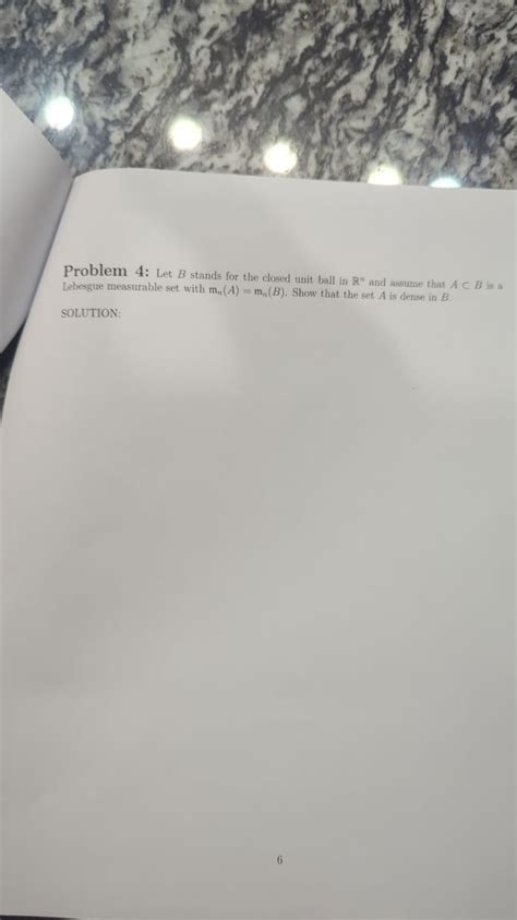 Solved Problem 4 Let B Stands For The Closed Unit Ball In