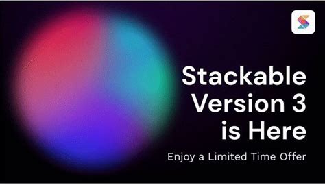 Stackable Ultimate Gutenberg Blocks Plugin V3 Launch Sale Stackable