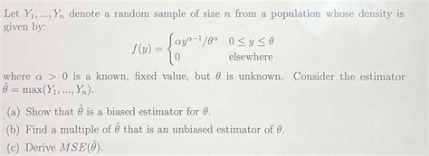 let y1 dots yn ﻿denote a random sample of size n