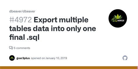 Export Multiple Tables Data Into Only One Final Sql · Issue 4972 · Dbeaverdbeaver · Github