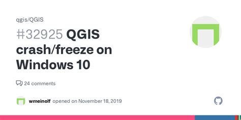 QGIS Crash Freeze On Windows Issue Qgis QGIS GitHub
