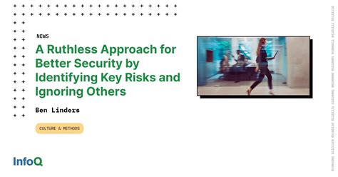 a ruthless approach for better security by identifying key risks and