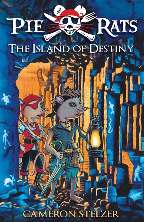 The Island Of Destiny Pie Rats Book 3 예스24