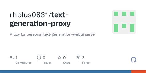 Github Rhplus0831text Generation Proxy Proxy For Personal Text
